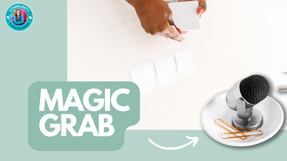 Canva Magic Grab in Action - Kelly L. Gabel | Tech-Savvy Business Mentor