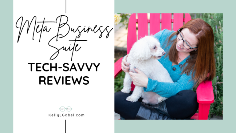 Tech-Savvy Review: Meta Business Suite - Kelly L. Gabel | Tech-Savvy ...